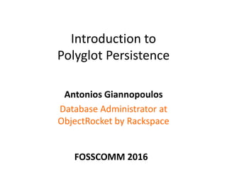 Introduction to Polyglot Persistence | PPT