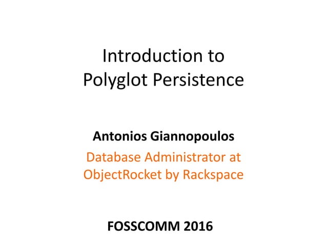 Introduction to Polyglot Persistence | PPT