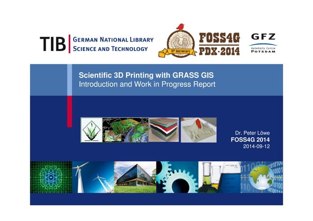 3D-printing with GRASS GIS – a work in progress in report FOSS4G 2014 | PPT