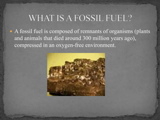 Fossil fuel | PPTX