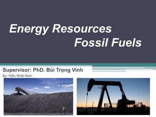 Fossil fuels | PPT