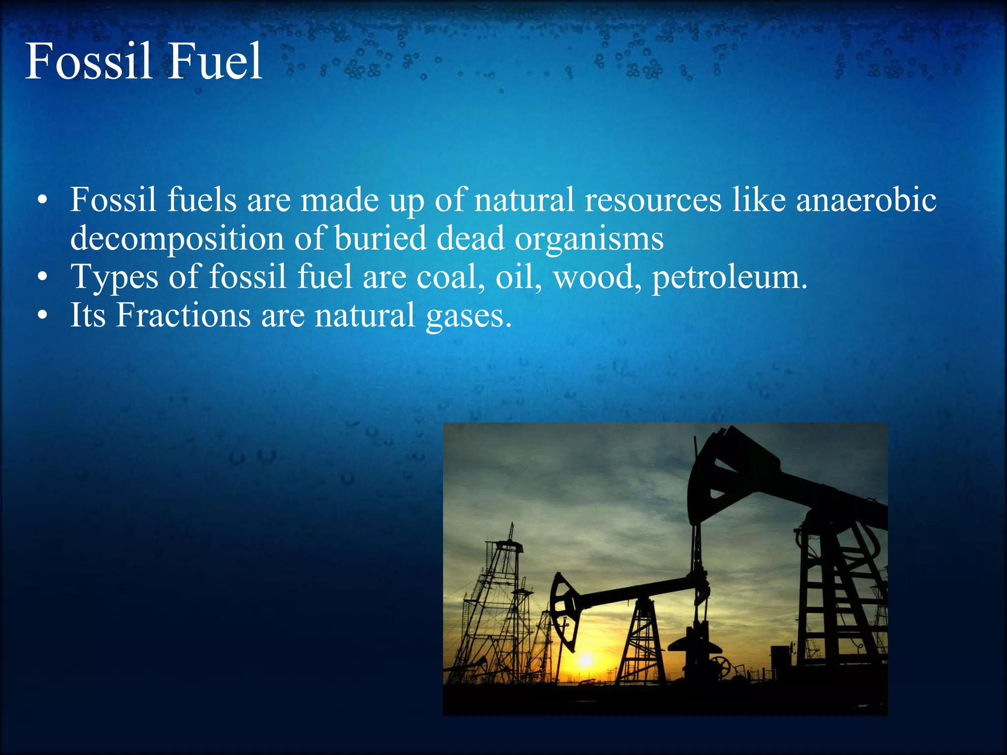 Fossil fuel powerpoint | PPT | Geology | Science