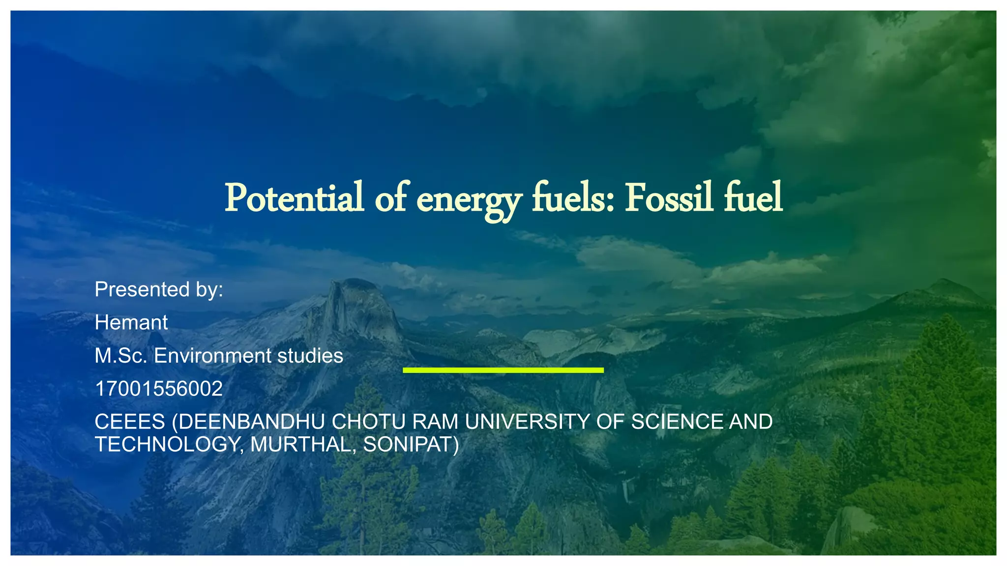 Fossil fuel presentation | PPTX