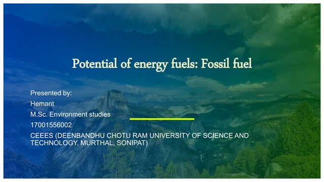 Fossil fuel presentation | PPTX