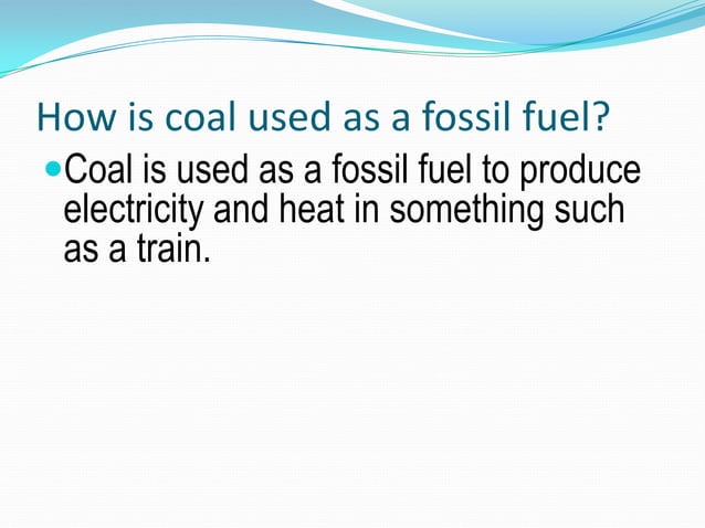 Fossil fuels | PPT