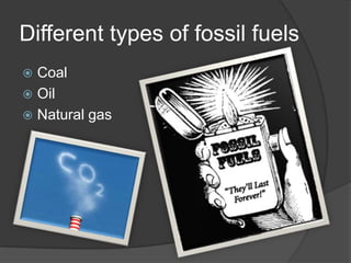 Fossil fuels | PPT