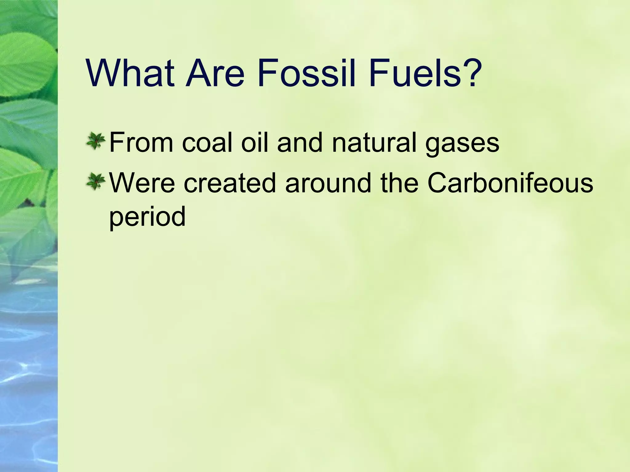 Fossil fuels | PPT