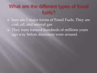Fossil fuels | PPTX
