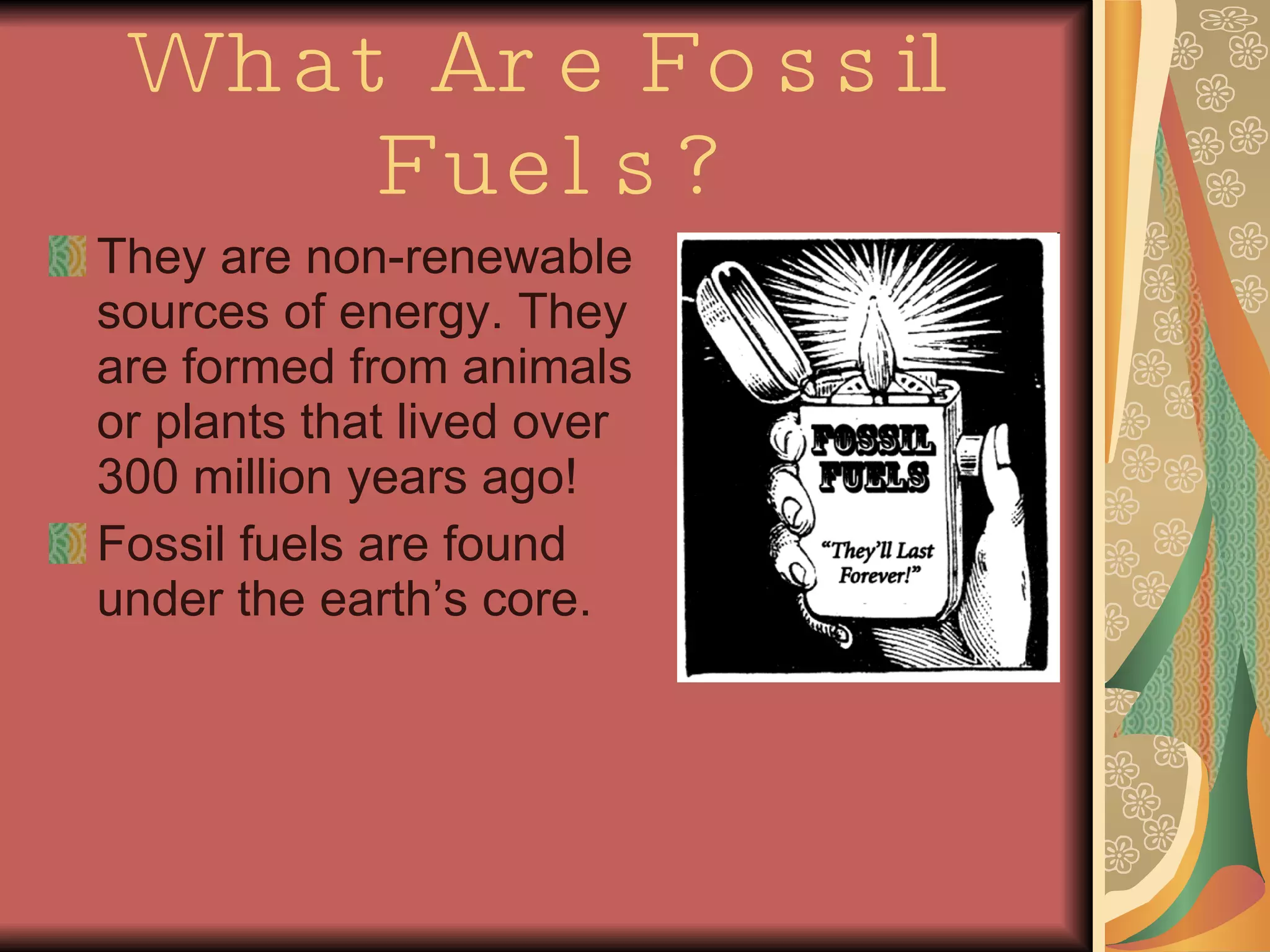 Fossil fuels | PPT