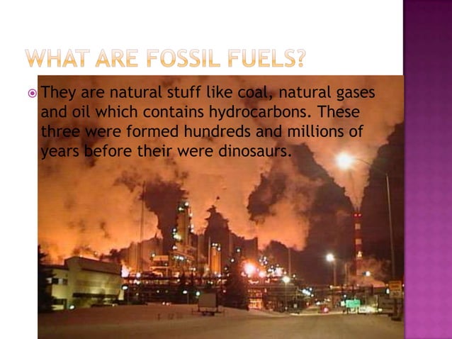 Fossil fuels | PPTX