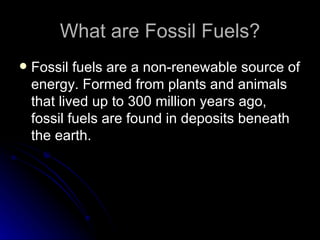 Fossil fuels | PPT
