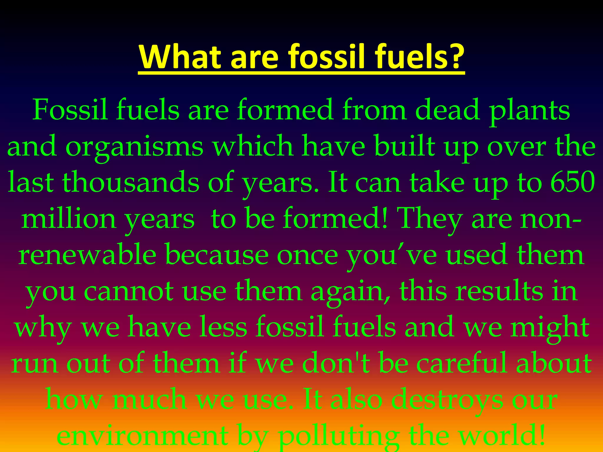 Fossil fuels oil, coal, gas pp | PPT