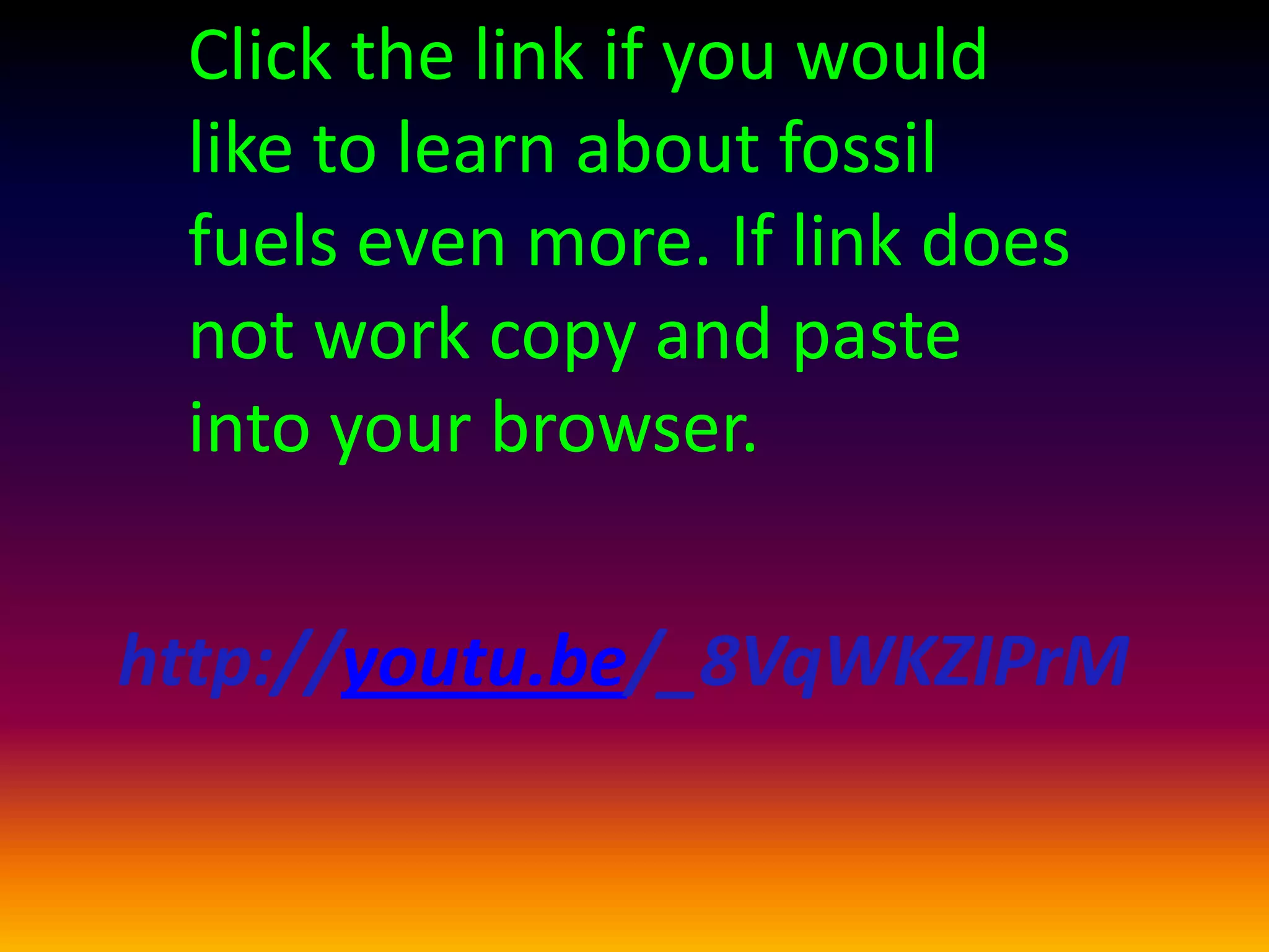 Fossil fuels oil, coal, gas pp | PPT