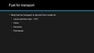 Fossil Fuels and Biofuels powerpoint slide deck | PPTX