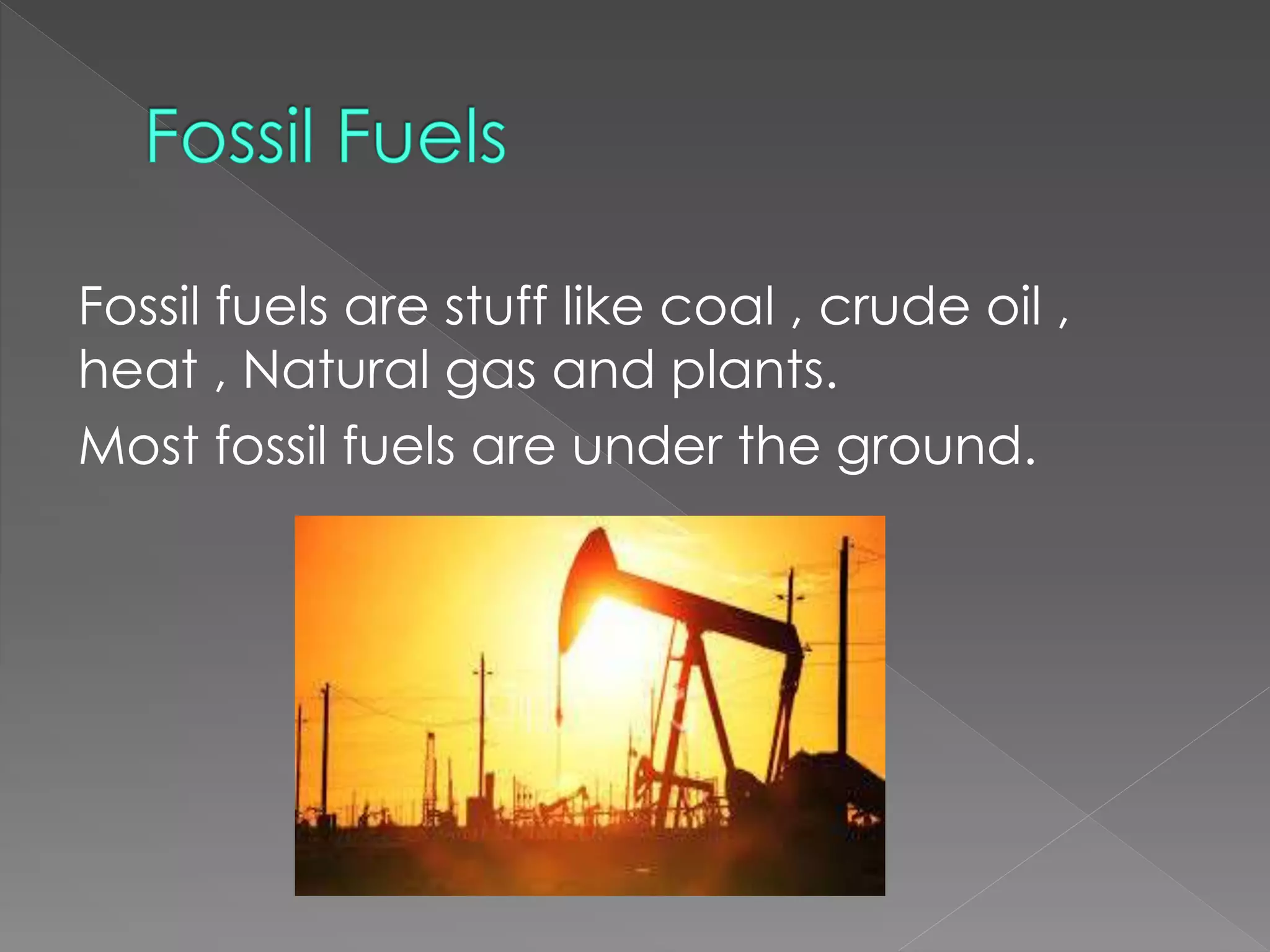 Fossil fuels lachlan boswell . com | PPTX