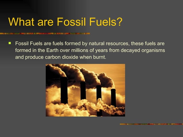 Fossil fuels power point | PPT
