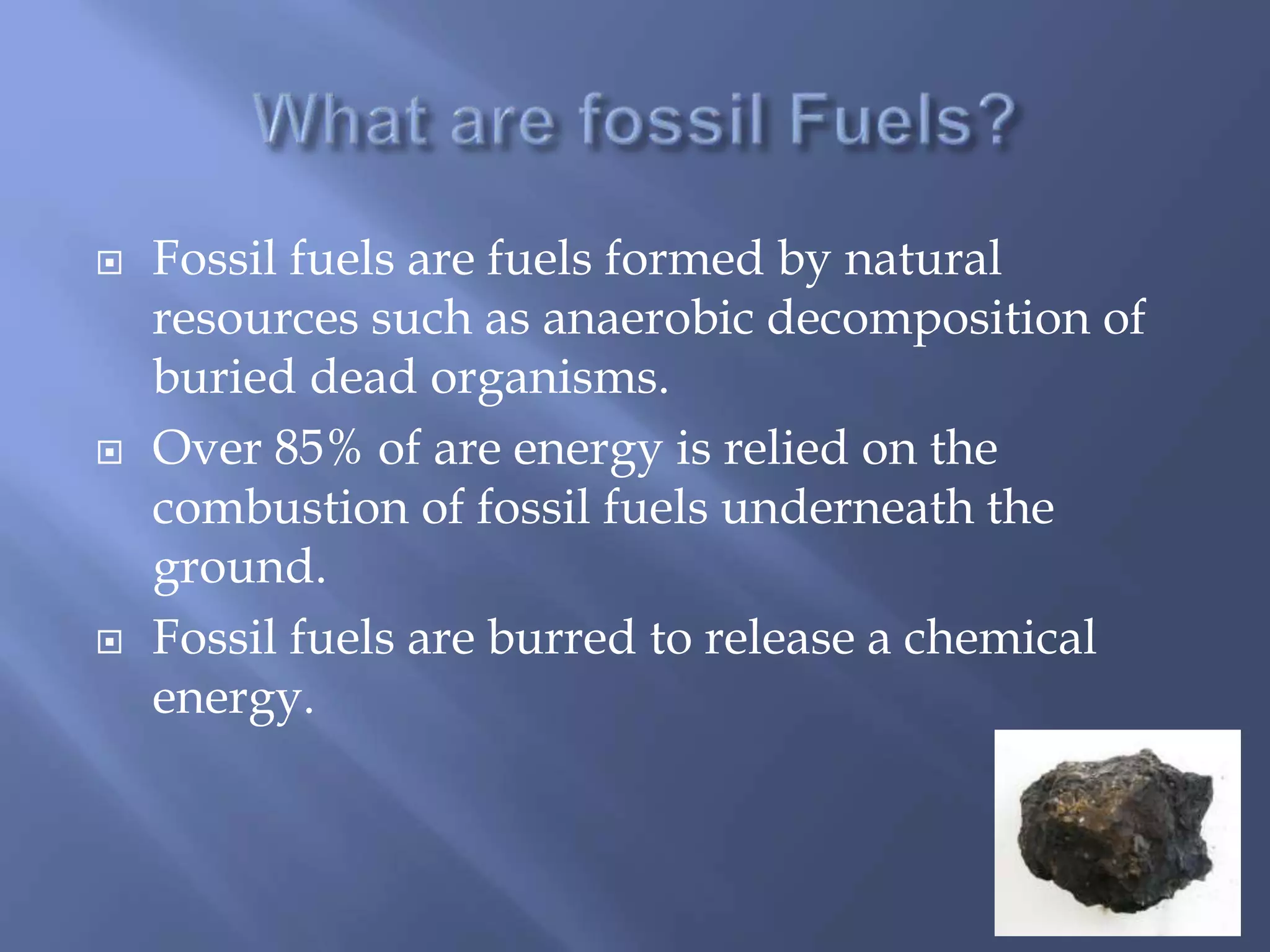 Fossil fuels power point | PPTX | Geology | Science