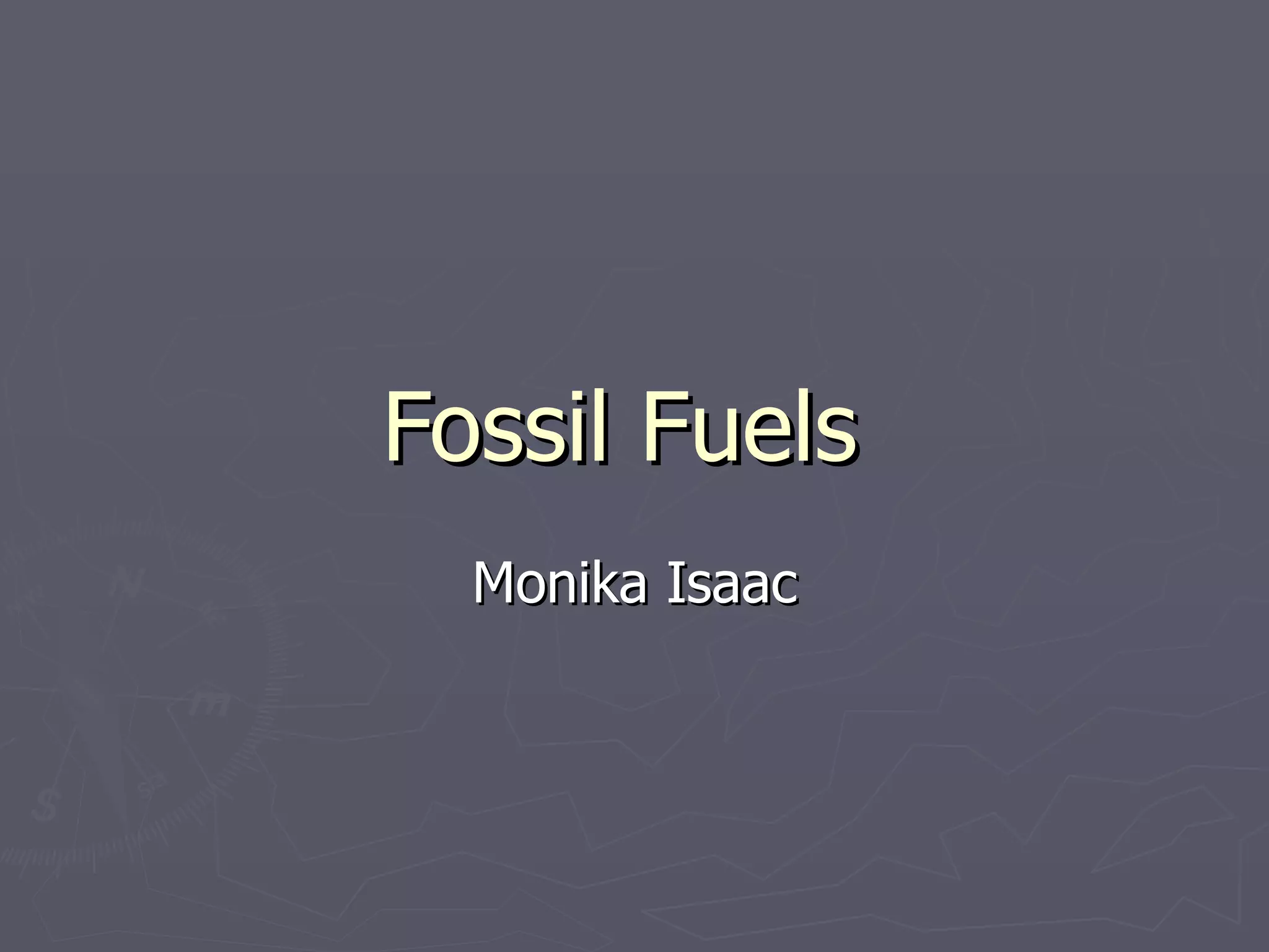Fossil fuels ppw | PPT