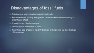 Fossil fuels, technology, environment by eleana dimopoulou | PPT