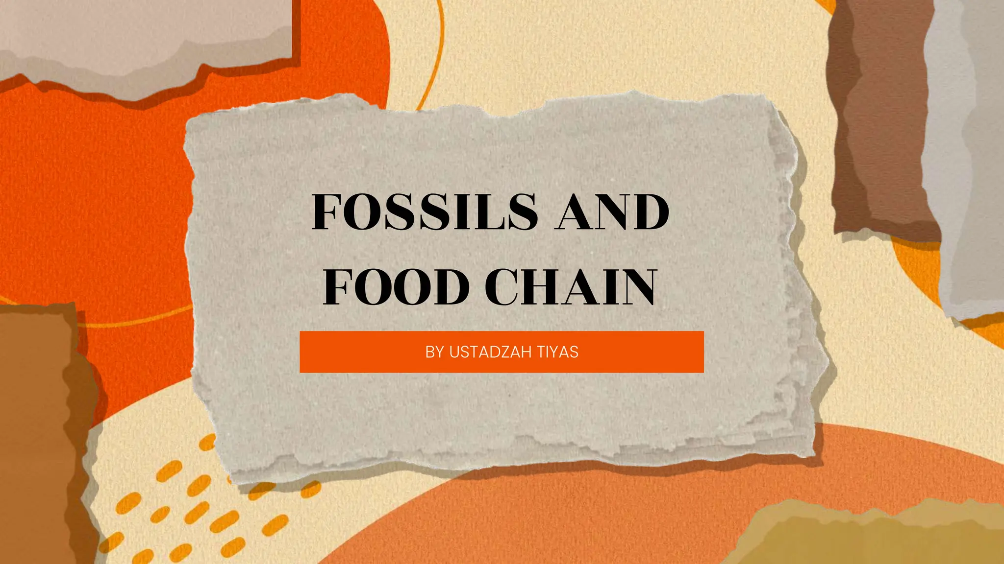 Fossils_and_food_chain__.science materialsppsx | PPT