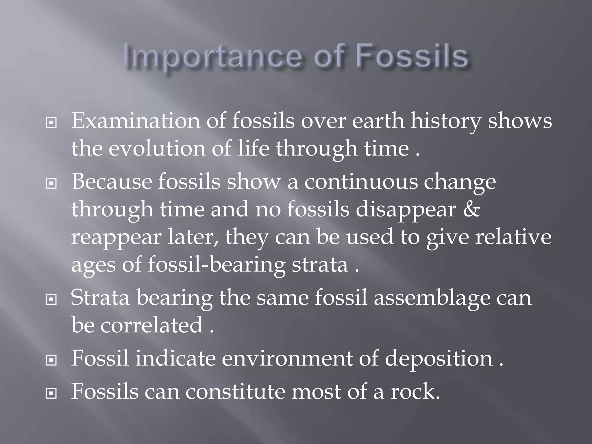 Fossils formation & their significance in evolution | PPTX