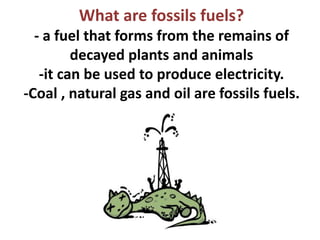Fossils fuels | PPT