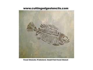 Fossil Stencils by Cutting Edge Stencils | PPT