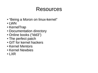 How and Why You Should Become a Kernel Hacker - FOSS.IN/2007 | PPT