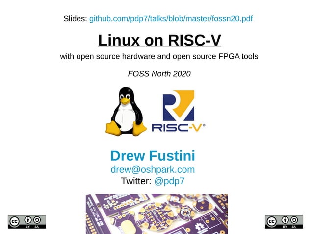 How to run Linux on RISC-V (FOSS North 2020) | PPT