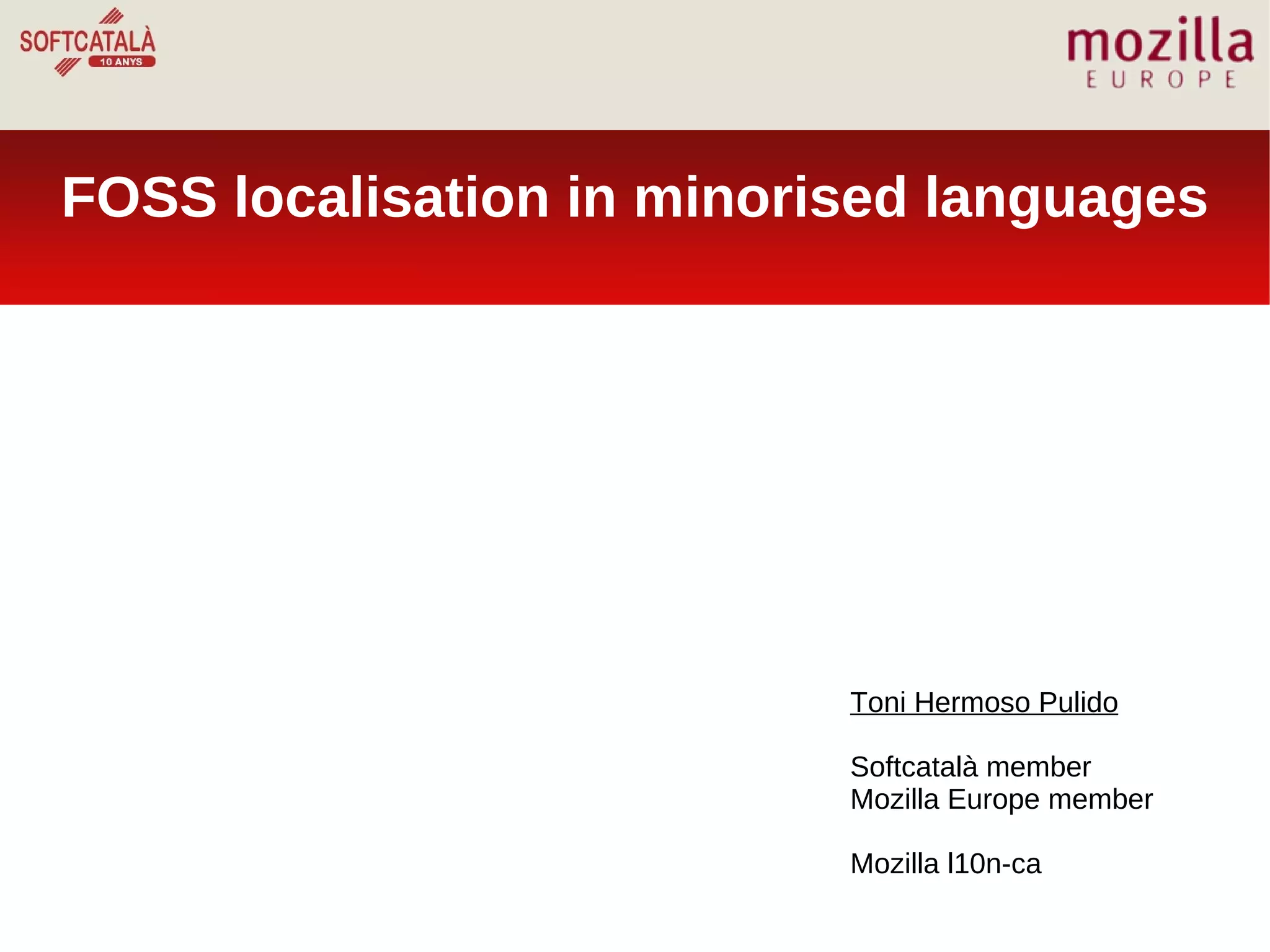FOSS localisation in minorised languages | ODP