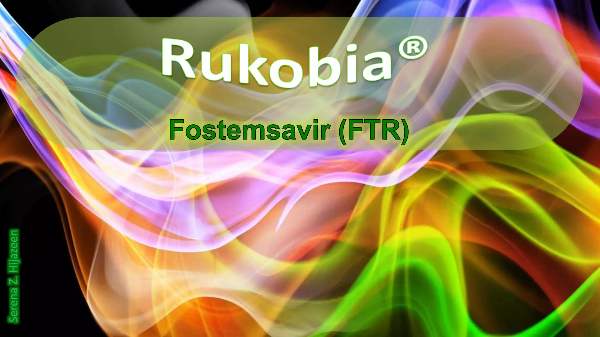 Fostemsavir (Rukobia): HIV Newest Agent, Medicinal Chemistry And ...
