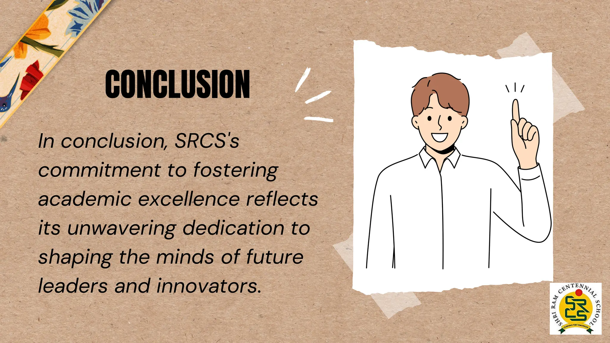 The Fostering Academic Excellence at SRCS | PDF