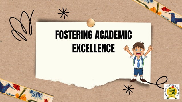 The Fostering Academic Excellence at SRCS | PPT