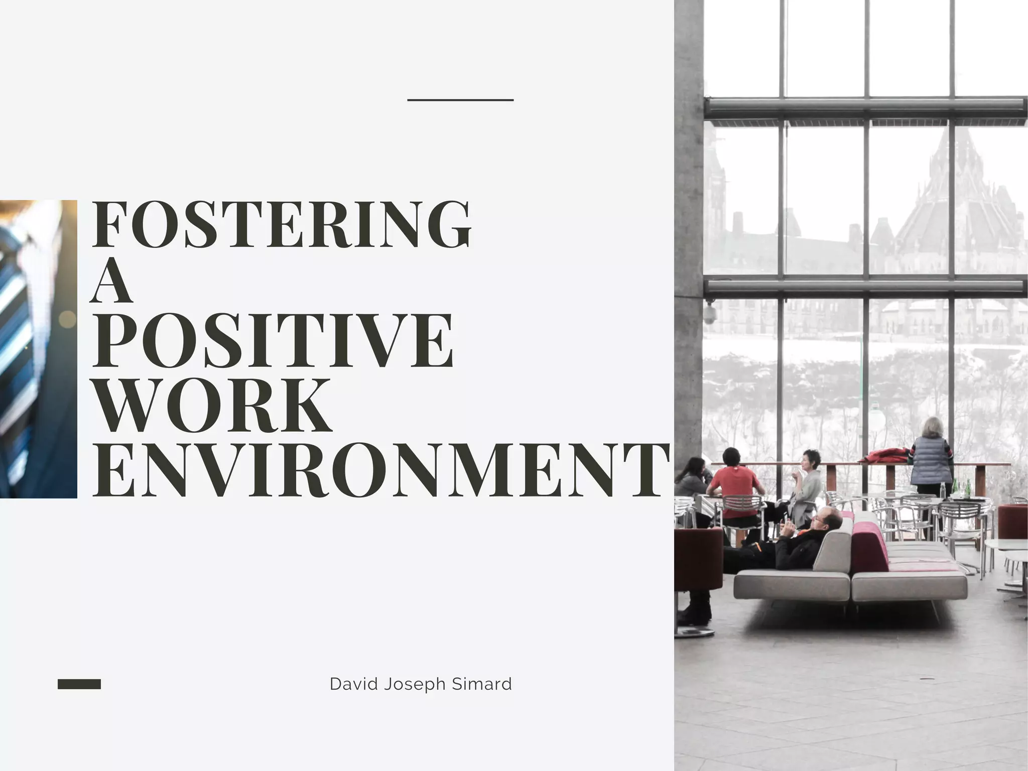 Fostering a Positive Work Environment | PDF