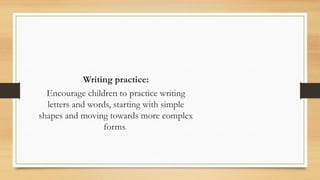 Fostering Early Writing Development.pptx