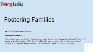Fostering Families to foster care children in UK | PPT
