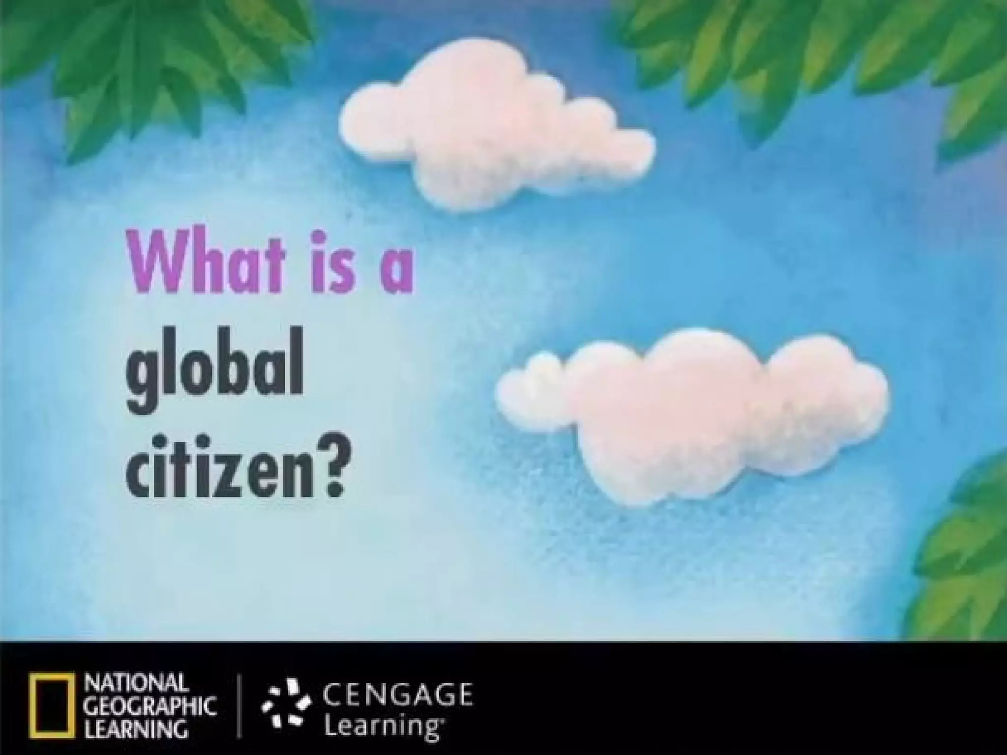 Fostering Global Citizenship In The Young Learner Classroom | PPT