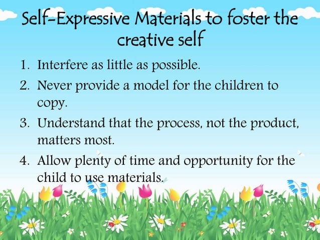 Fostering self expression and creative thinking | PPTX
