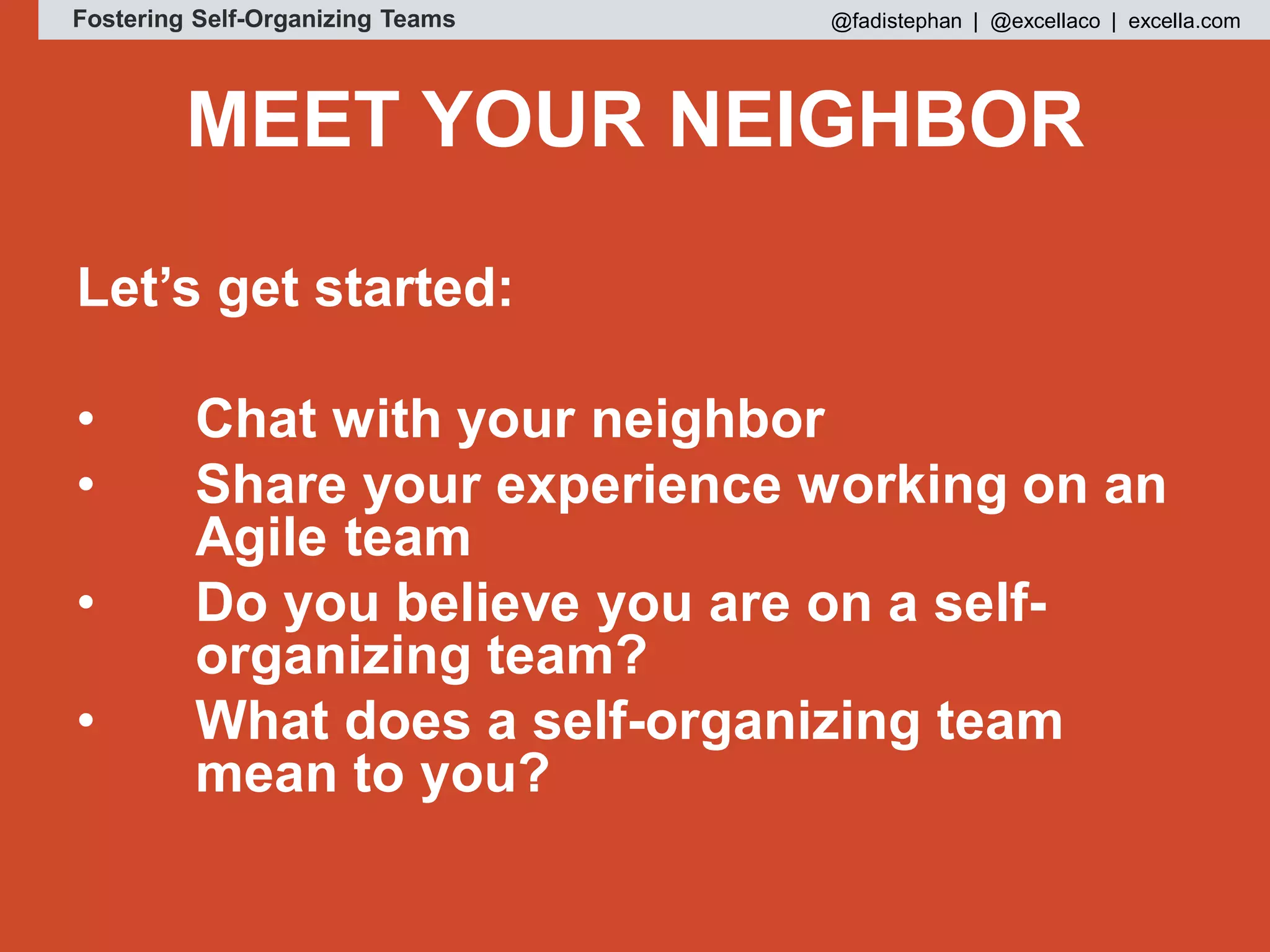 Fostering self organizing teams | PPT