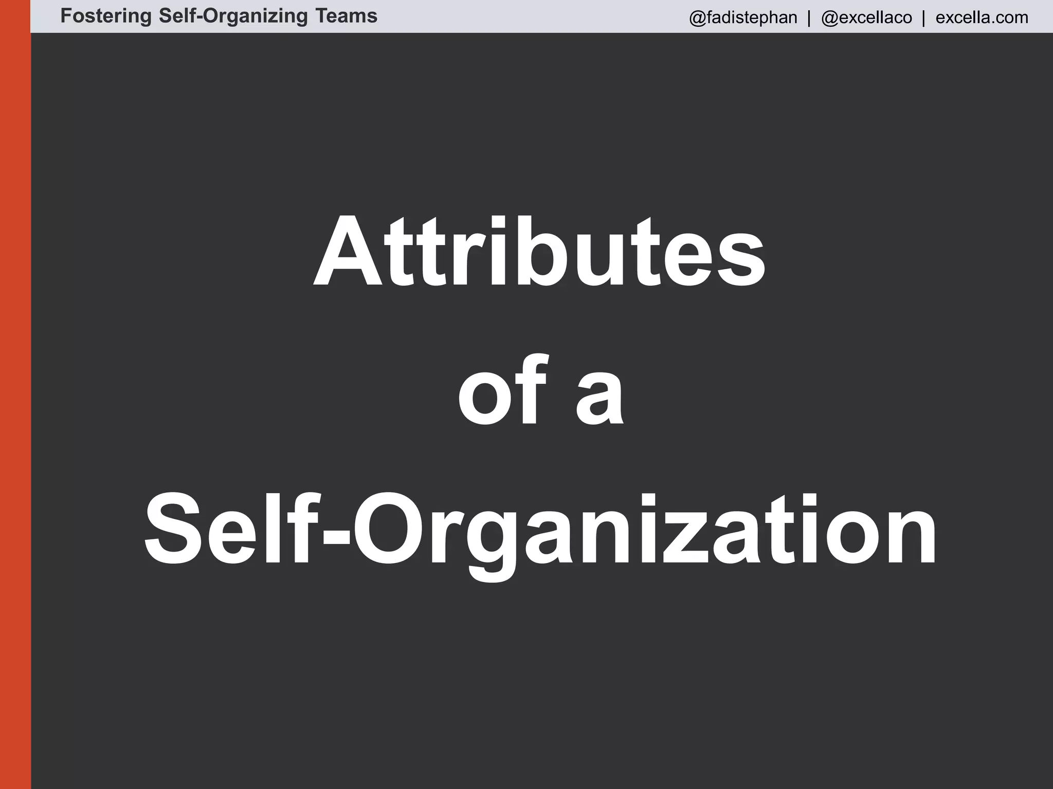 Fostering self organizing teams | PPT