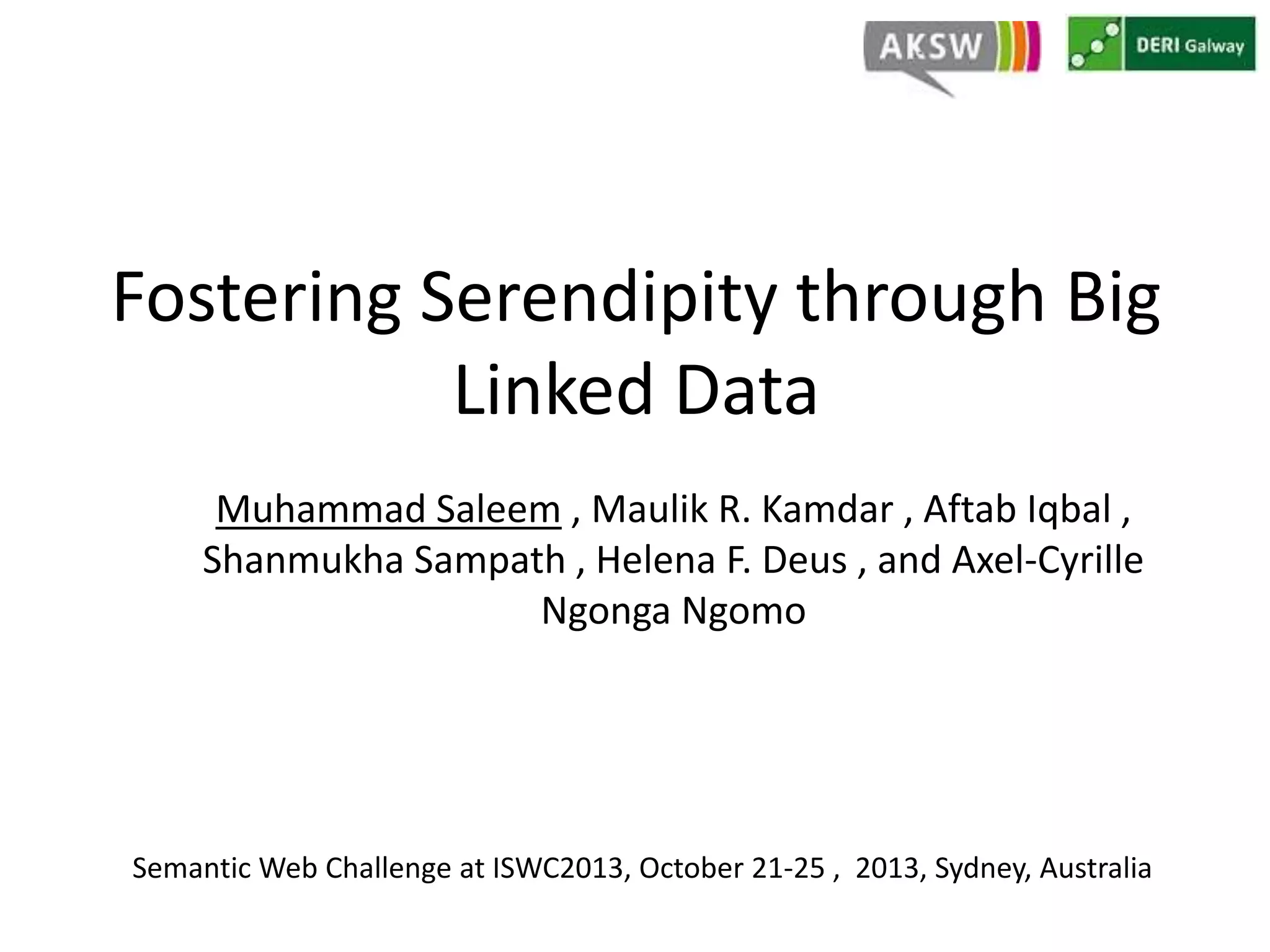 Fostering Serendipity through Big Linked Data | PPT
