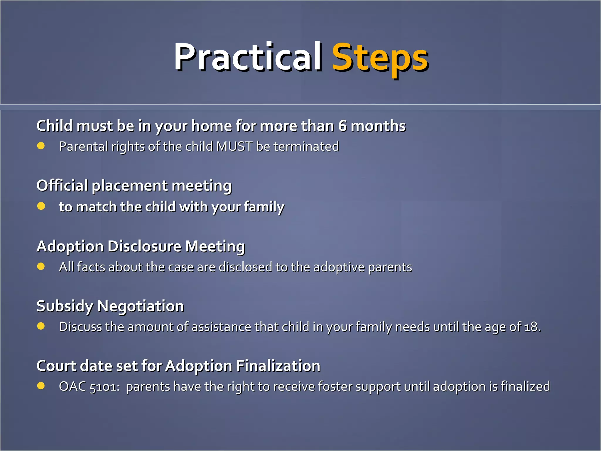 The Process 1 | PPT | Adoption and Fostering | Parenting