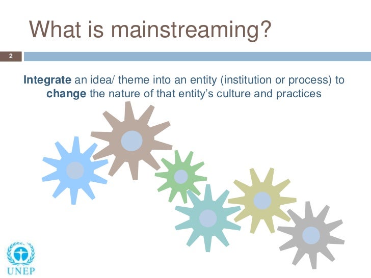 Mainstreaming Meaning