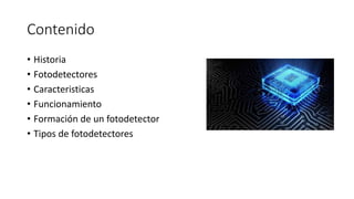 Fotodetectores semiconductores | PPTX