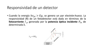 Fotodetectores semiconductores | PPTX