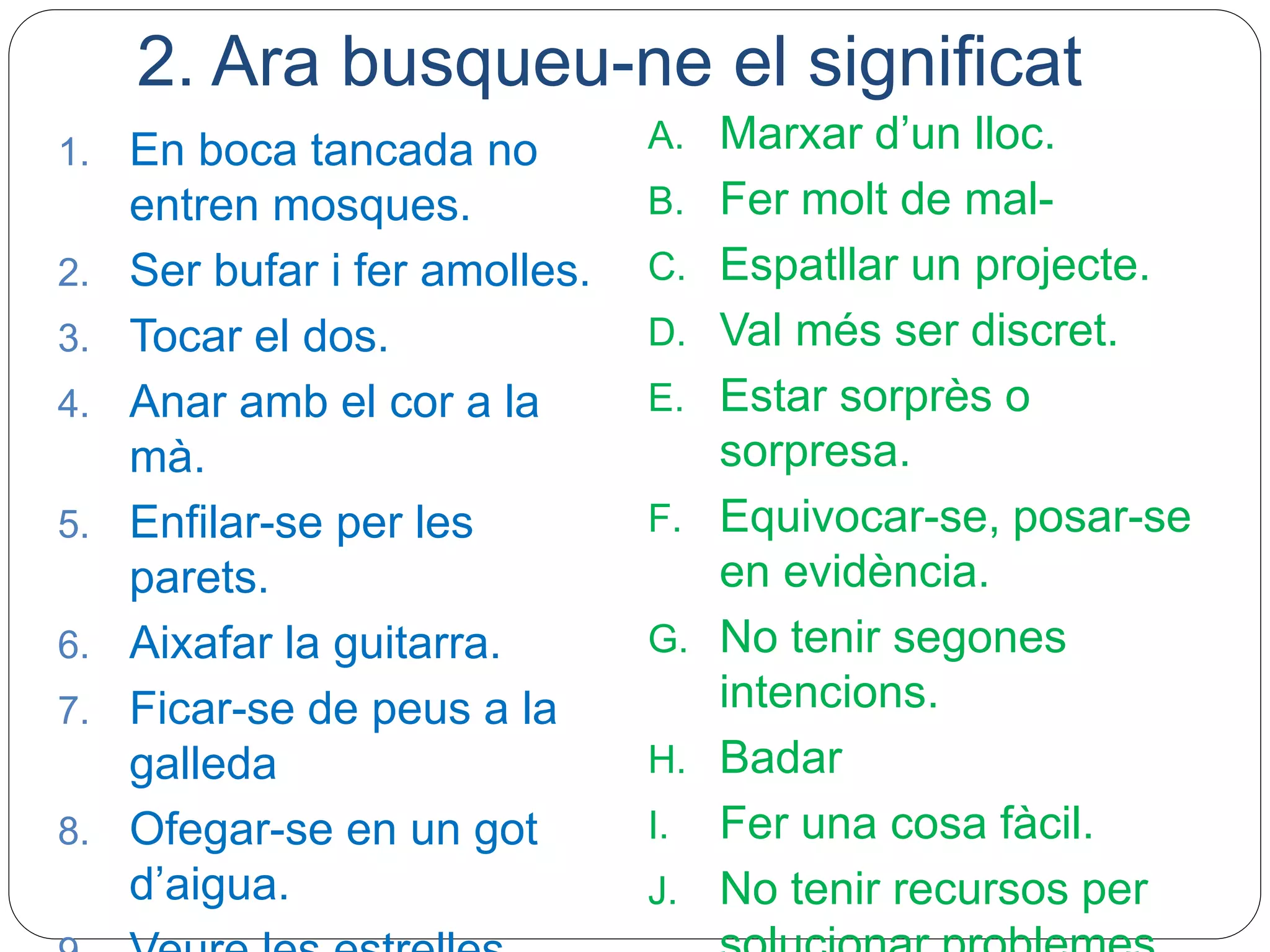 Fotofrasefeta. Exercicis de sentit figurat | PPT