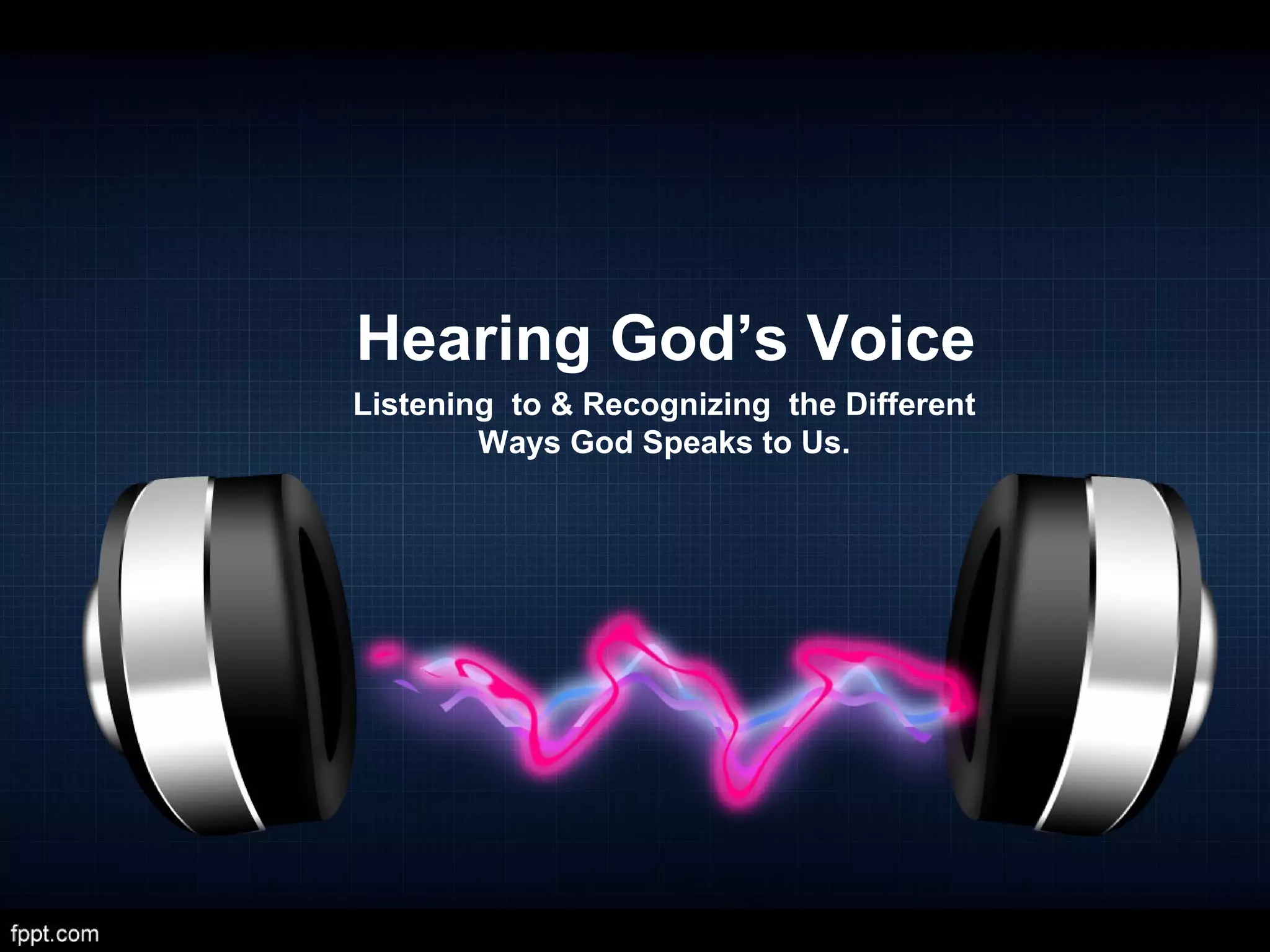 Hearing God's Voice | PPT