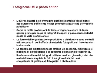 Fotogiornalismo e videogiornalismo 5 lezione | PPT