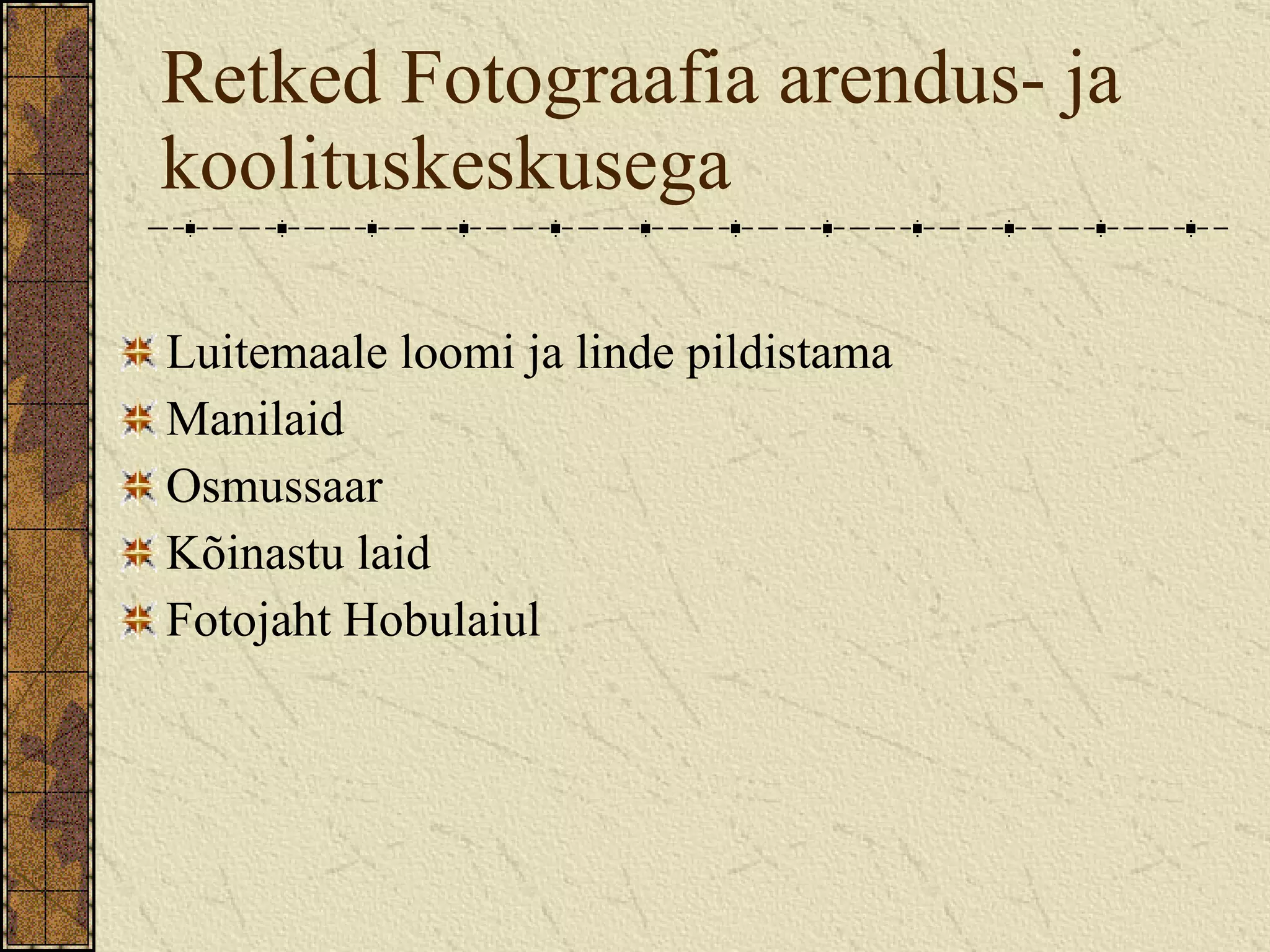 Fotograafia | PPT