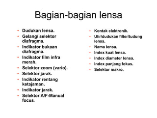 Dasar-Dasar Fotografi dan jenis lensa | PPT